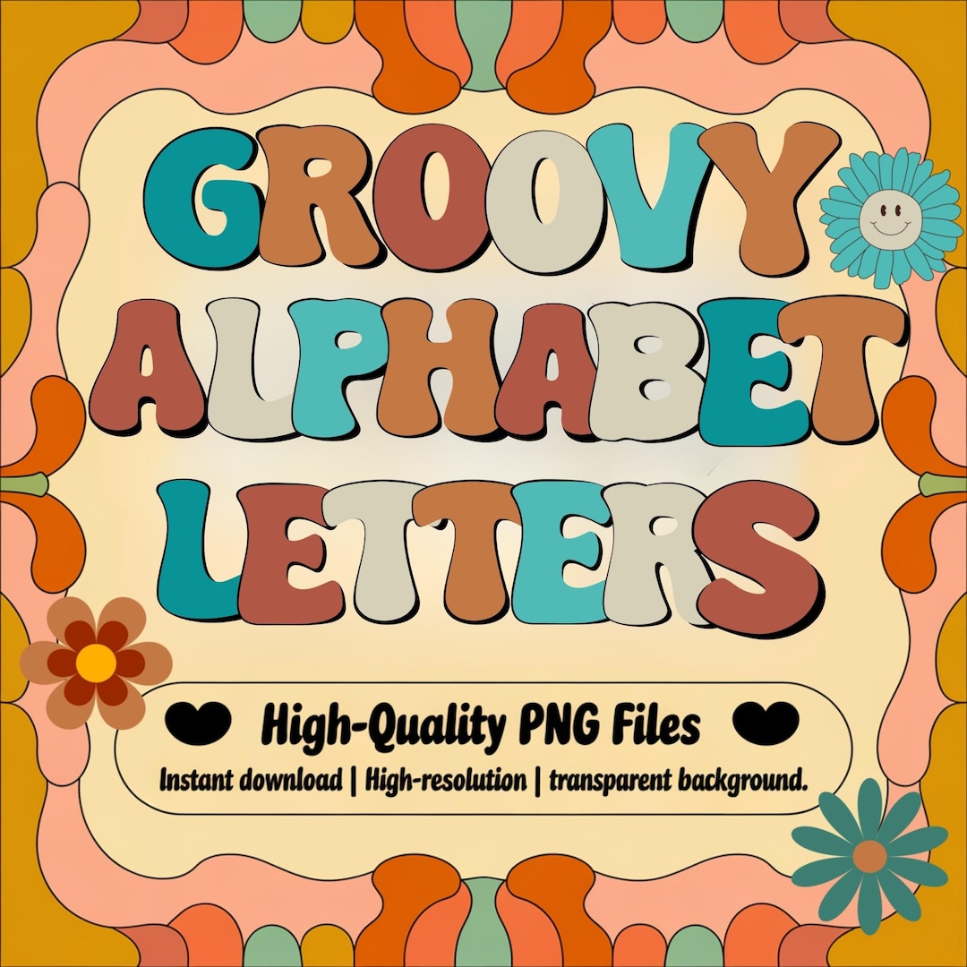 Retro Groovy Font PNG: 70s Alphabet Letters, Flowers (digital Download ...