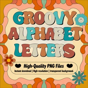 Retro Groovy Font PNG: 70s Alphabet Letters, Flowers (digital Download ...