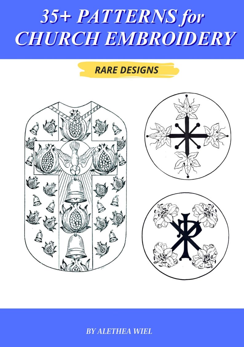 35+ PATTERNS for CHURCH EMBROIDERY | Rare Church Needlework Designs ...