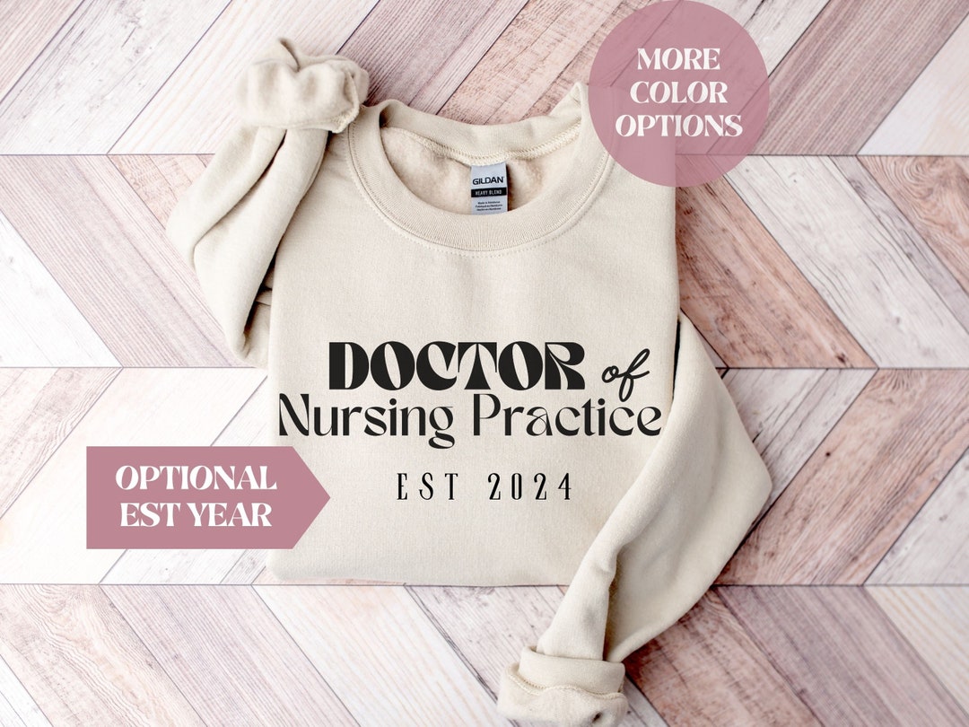 DNP Doctor of Nursing Practice Sweatshirt Retro ,DNP Graduation Gift ...