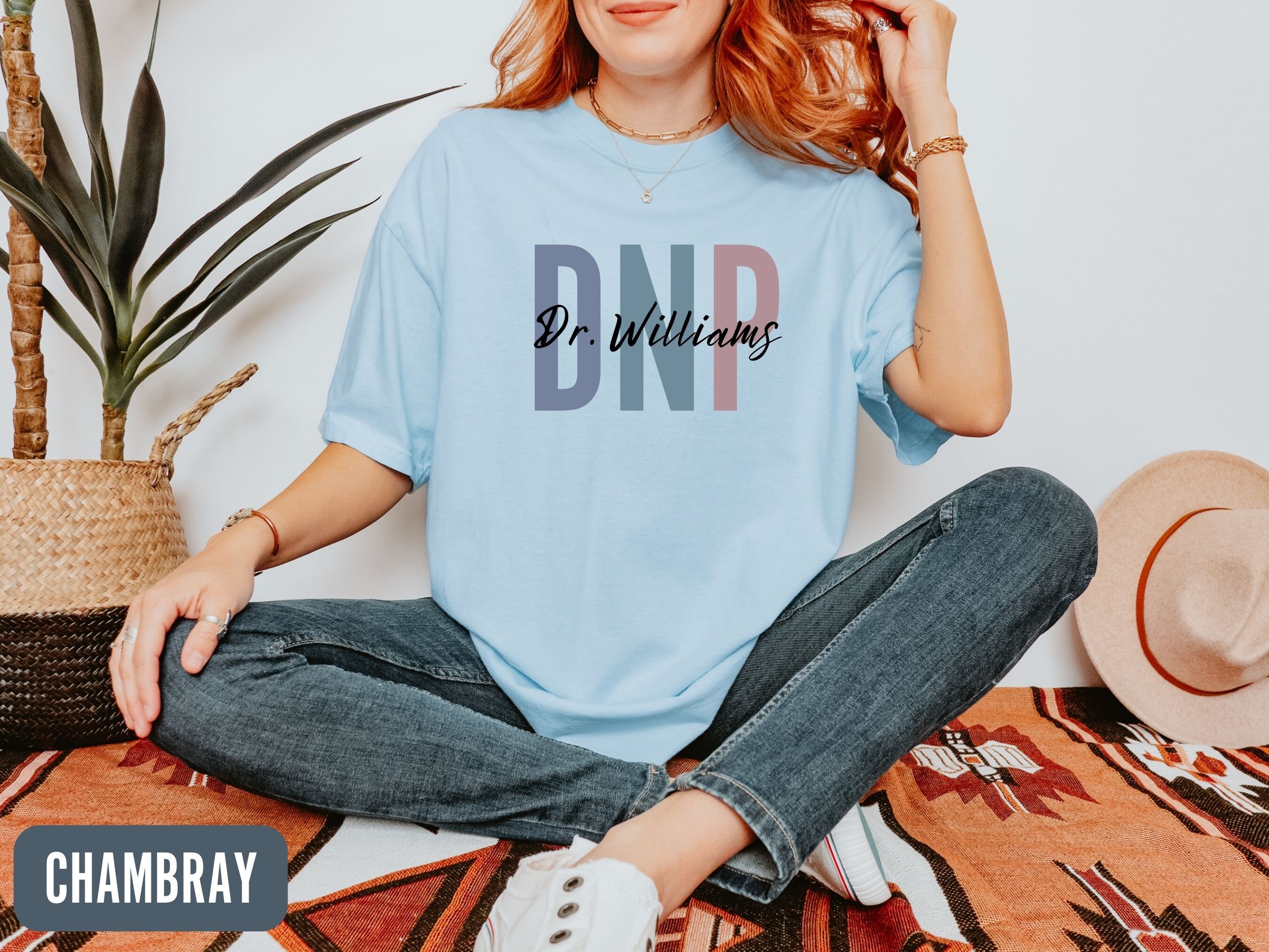 Personalized DNP Doctor of Nursing Practice Shirt Comfort Color, DNP ...