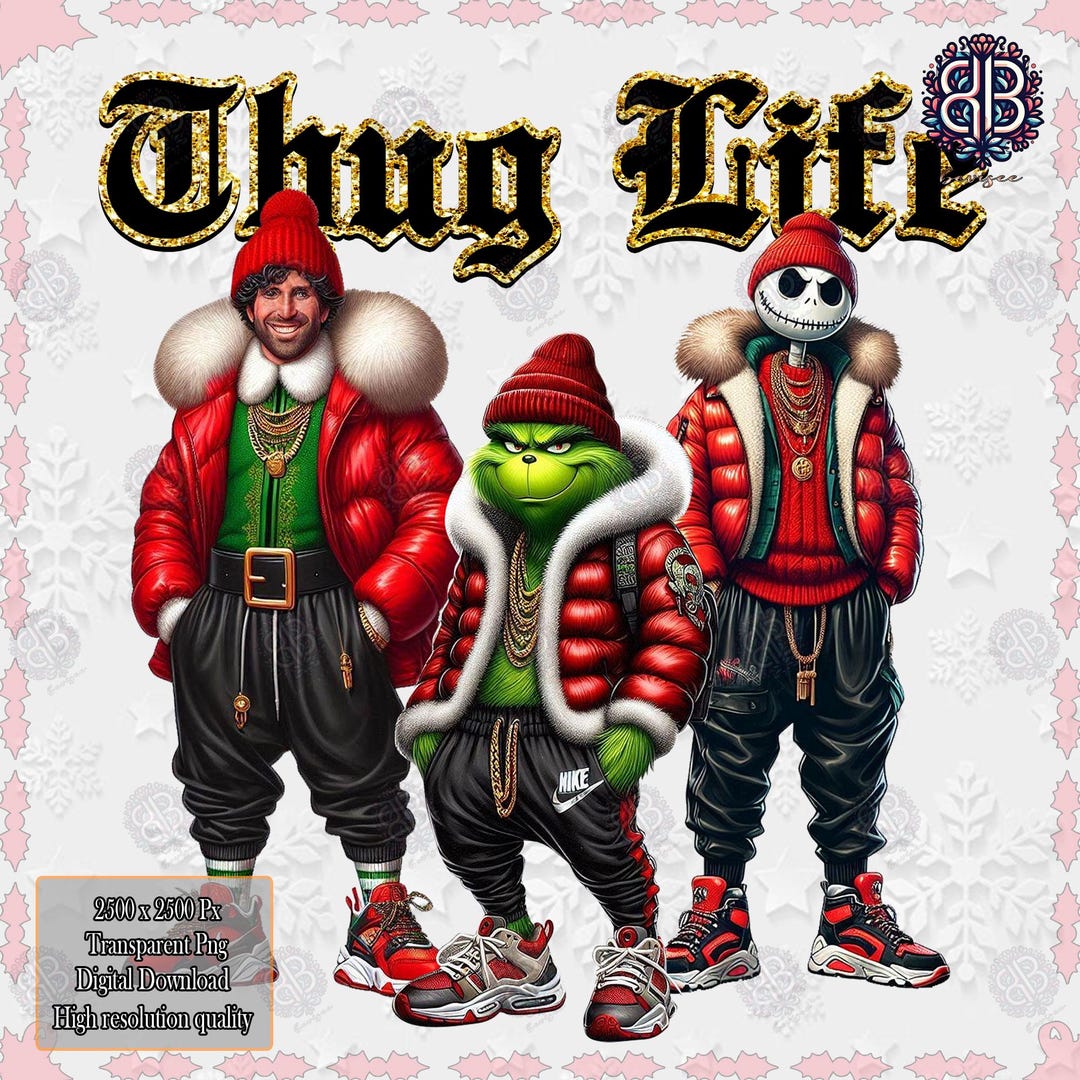 Thug Life Christmas Png, Christmas Friends, Street Style, Funny ...