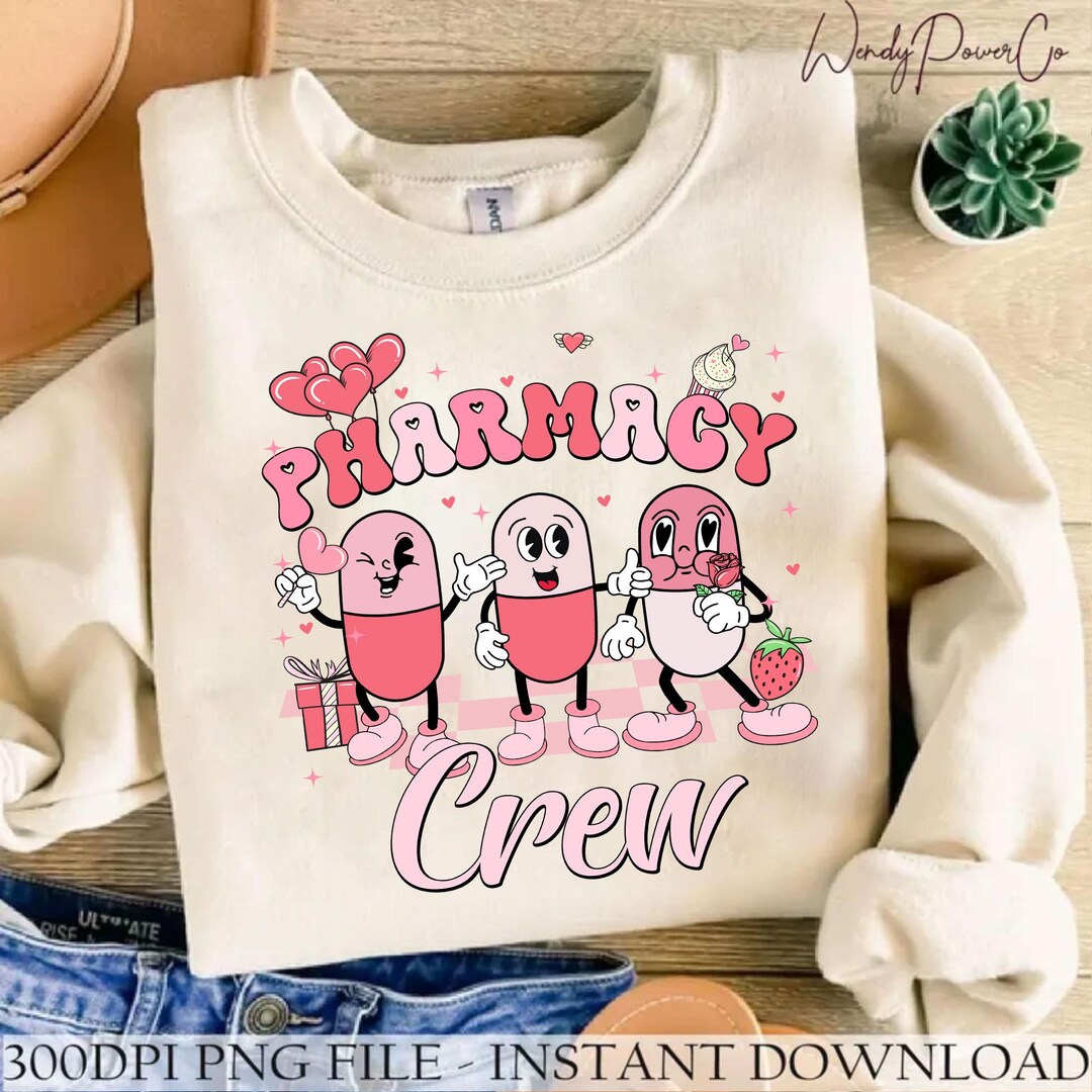 Pharmacy Crew Valentine Png, Pharmacy Tech Valentines Day Png, Pharmacy ...