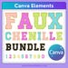 Faux Chenille Letters Canva Bundle, Faux Chenille Patches, Editable ...