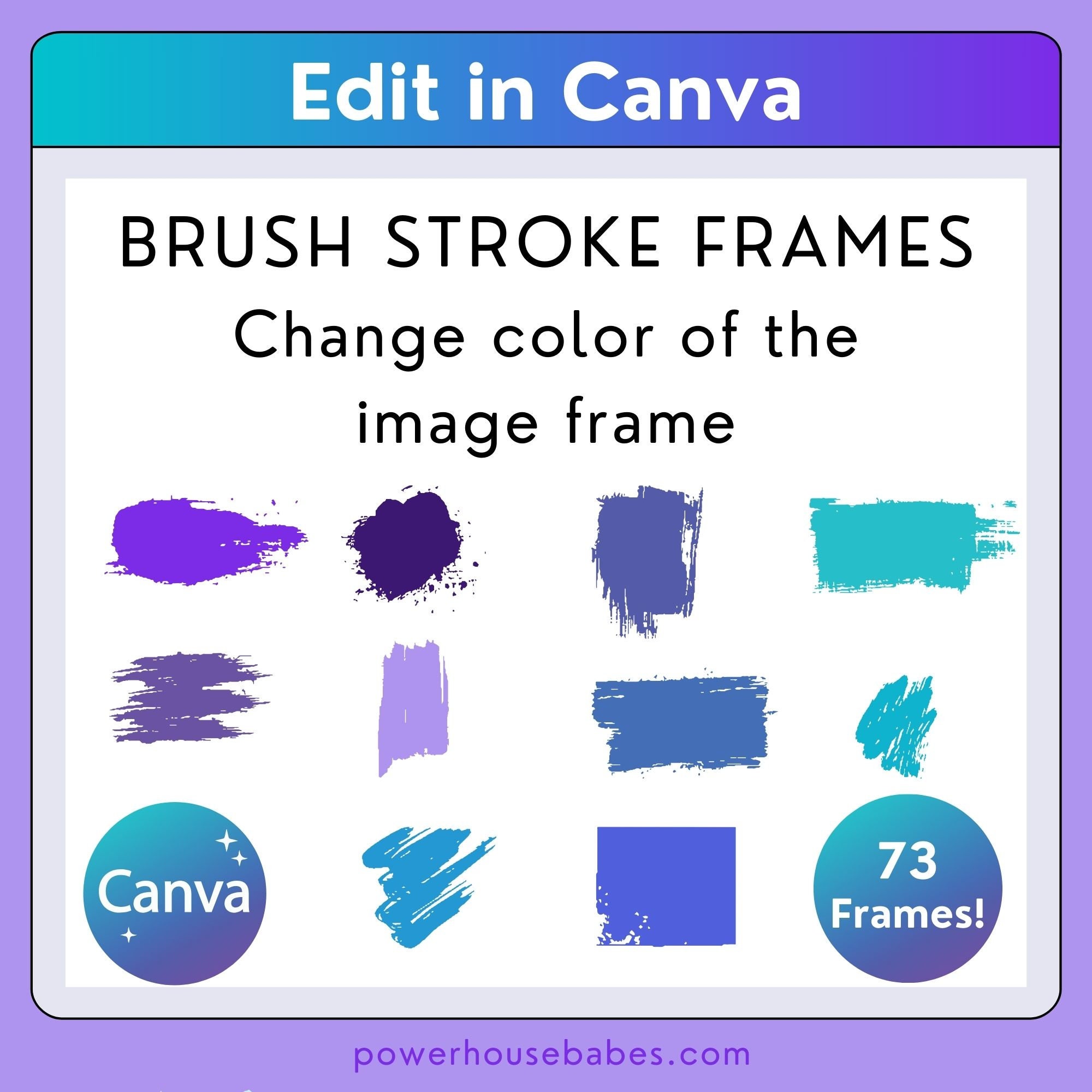 Brush Stroke Canva Frames, Brush Stroke Frame, Canva Frame Template ...