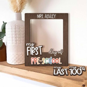Personalized School Sign Photo Frame, First Day Sign, Teacher Classroom ...