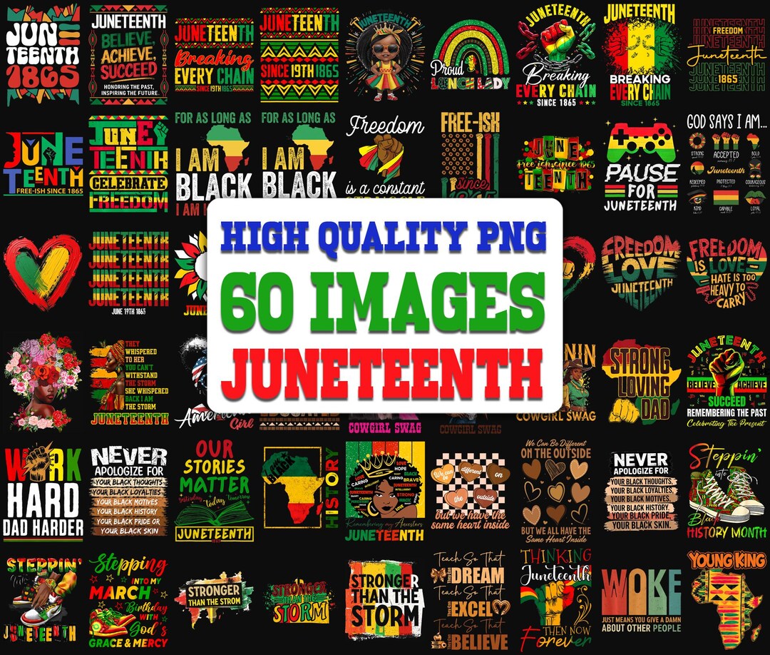 60 Juneteenth PNG Bundle, Juneteenth Sublimation Png, Free-ish, Black ...