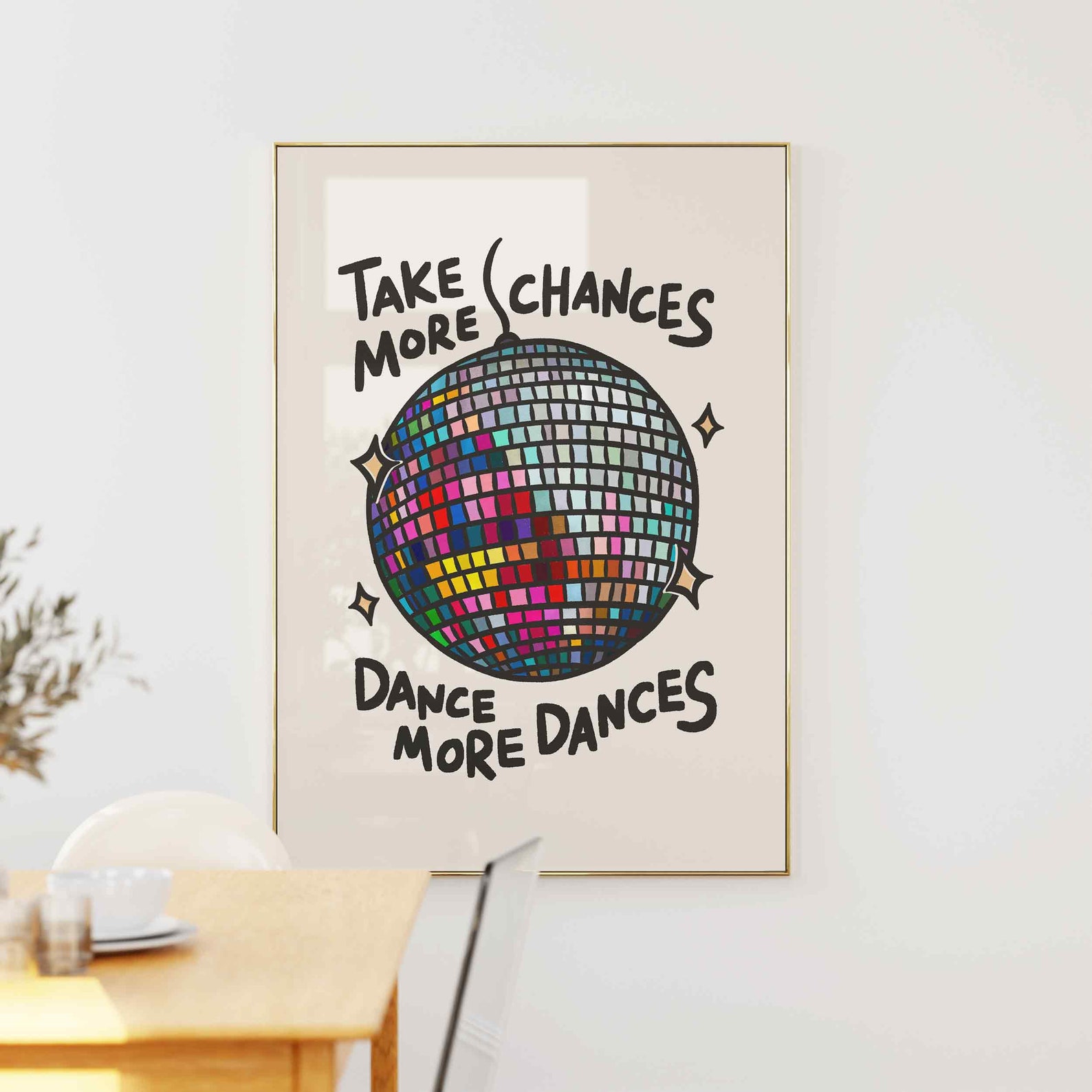 Take More Chances Print, Colorful Disco Ball Poster, Positive ...