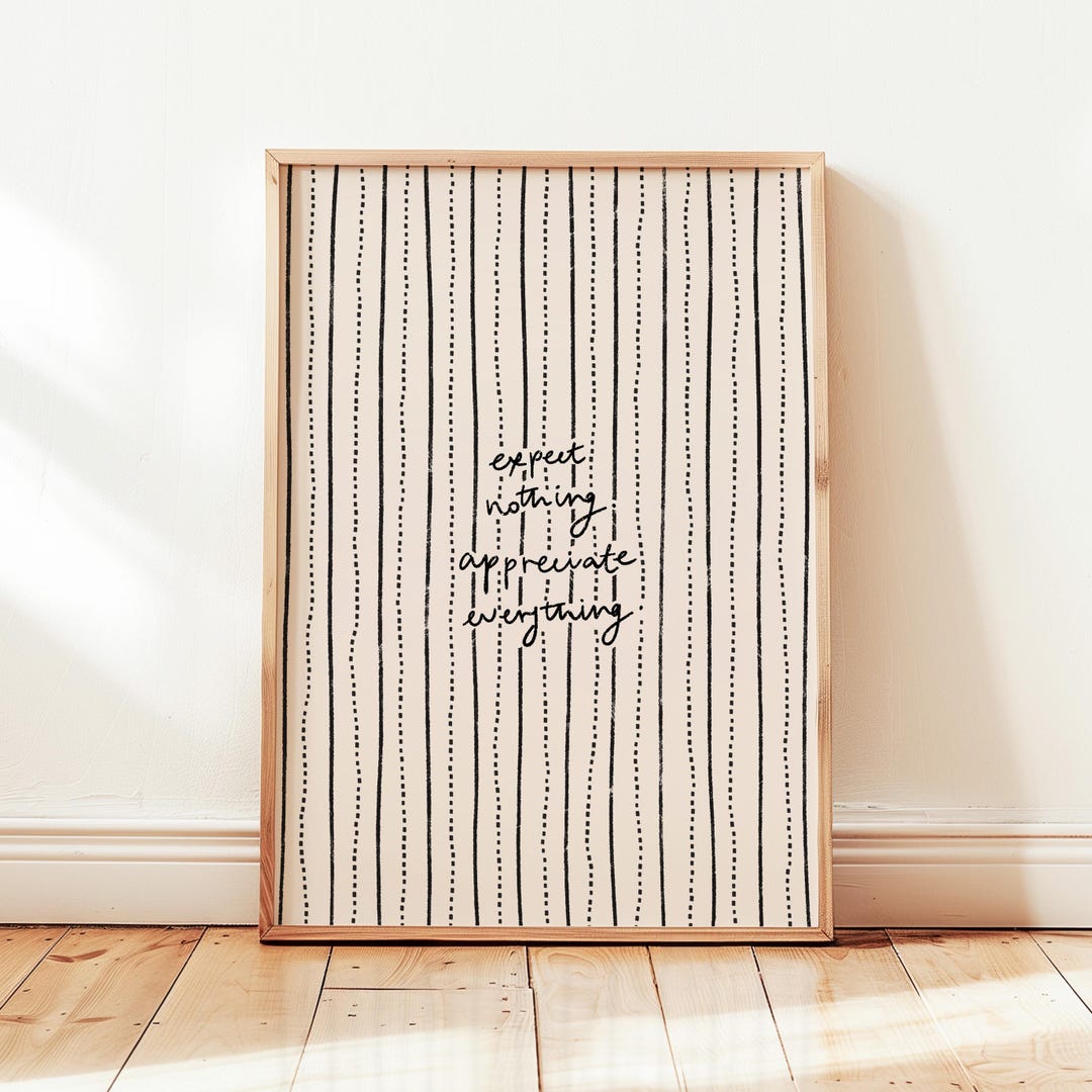 Expect Nothing Printable, Retro Positive Affirmation Poster, Neutral ...
