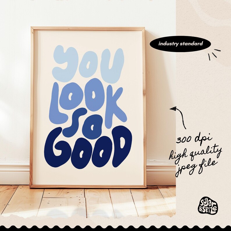 You Look so Good Printable, Blue Bathroom Poster, Funky Wash Room Wall ...