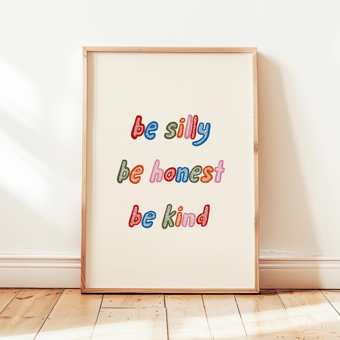 Be Silly Honest Kind Printable, Kids Positive Affirmations Poster ...