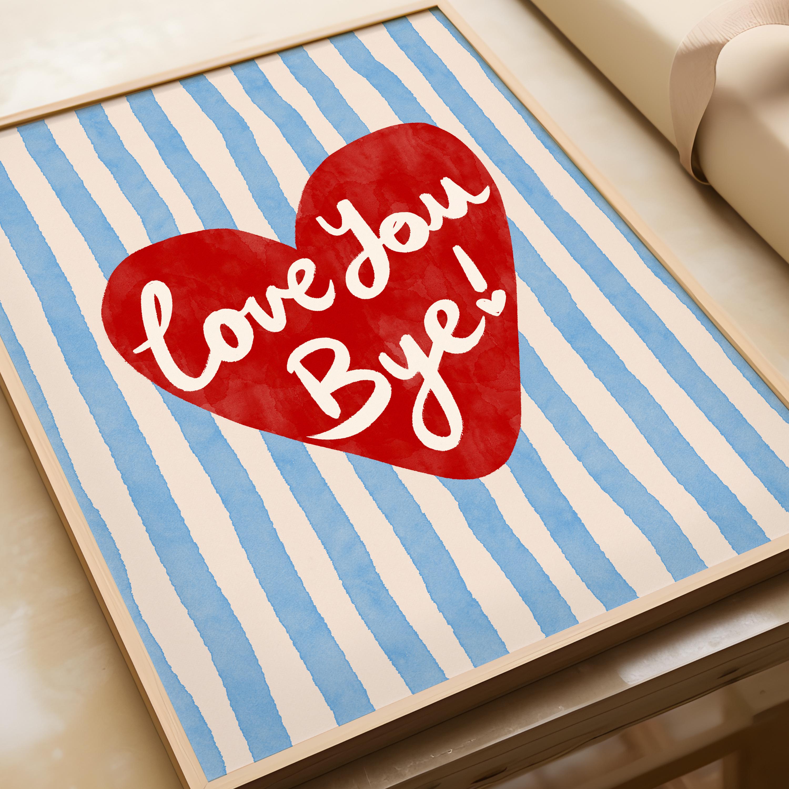 Love You Bye Print, Retro Heart Stripes Poster, Preppy Girly Entryway ...