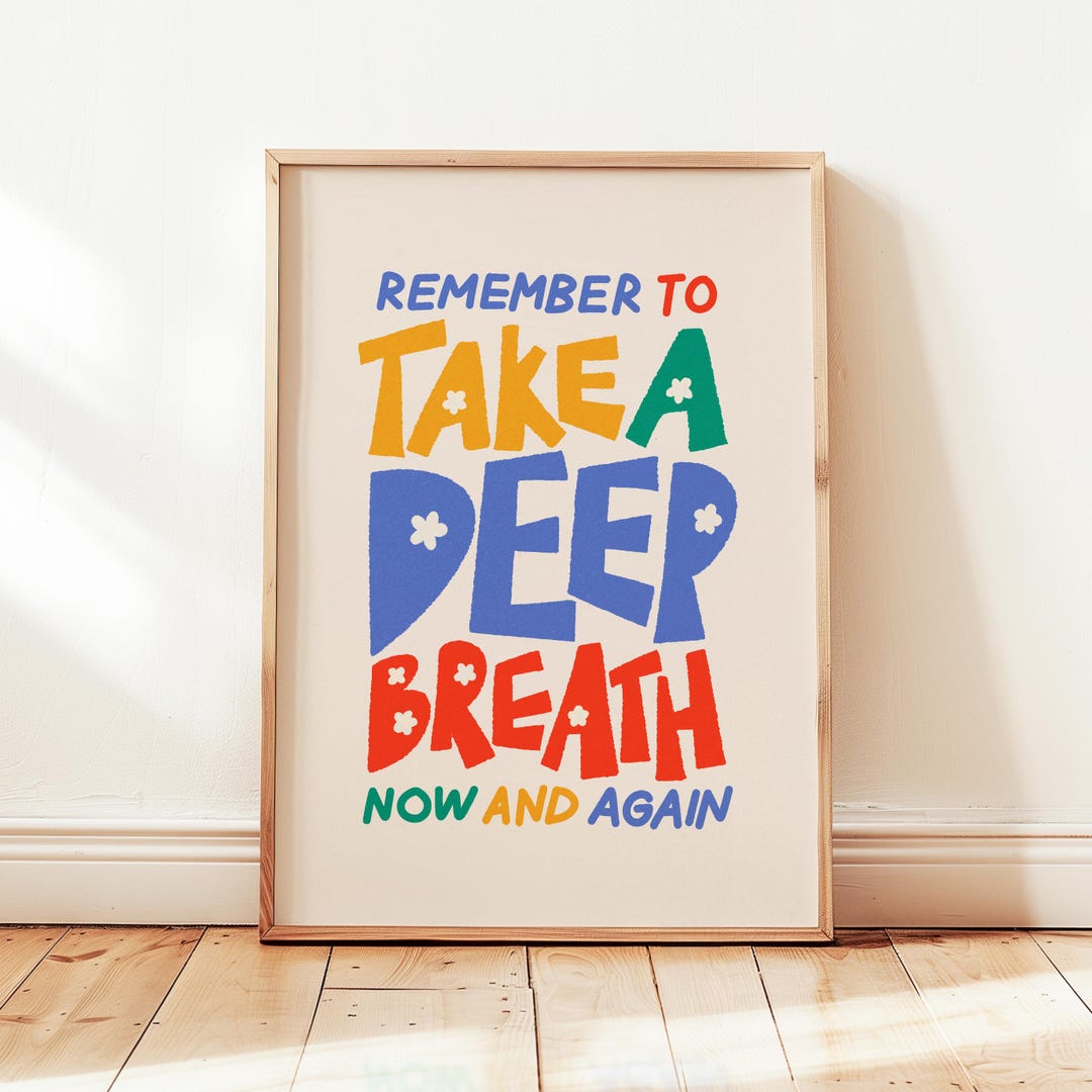 Take A Deep Breath Print, Positive Affirmations Poster, Kids ...