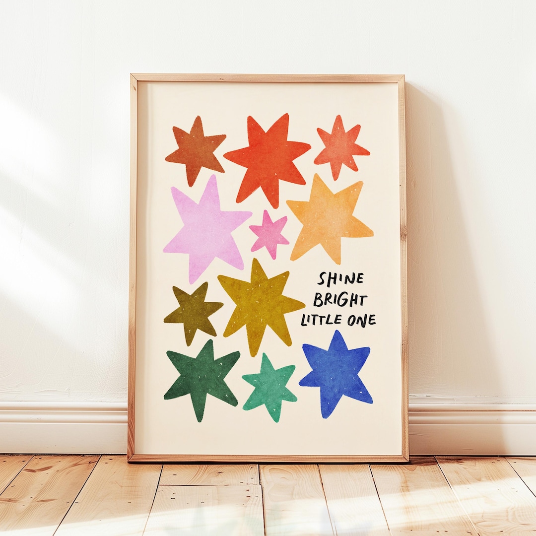 Shine Bright Little One Printable, Colorful Stars Kids Playroom Poster ...