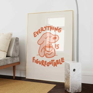Everything is Figureoutable Print, Positive Affirmations Poster, Kids ...