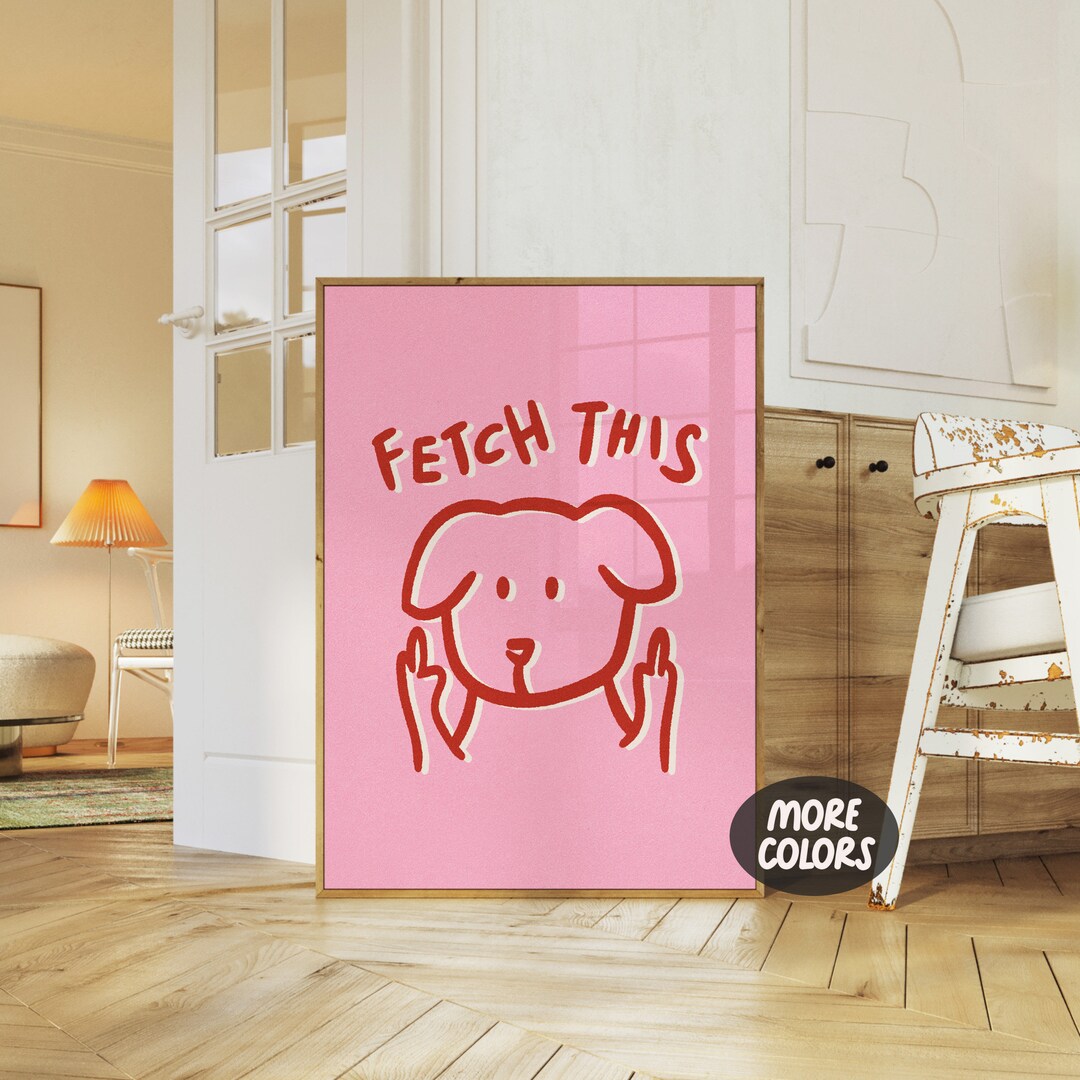 Fetch This Dog Print Poster, Cute Kawaii Dog Print, Preppy Apartment ...