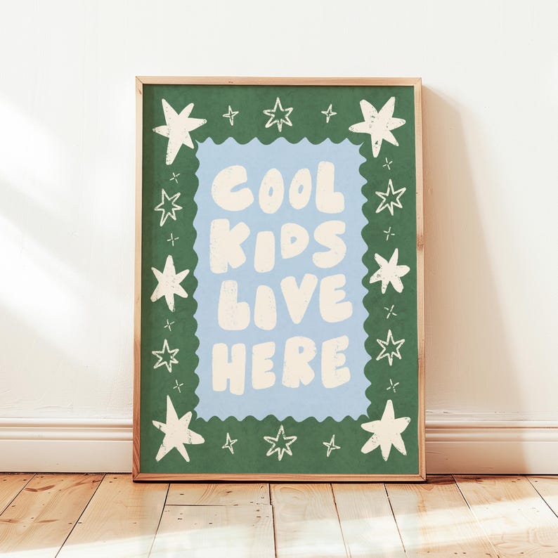 Cool Kids Live Here Print, Green Blue Kids Playroom Poster, Nursery ...