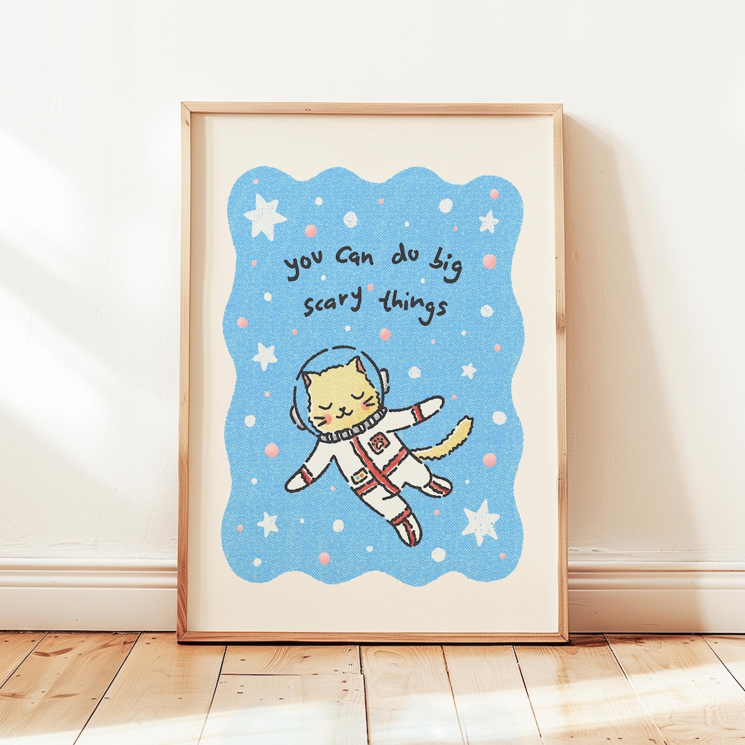 You Can Do Big Scary Things Print, Cat Positive Affirmation Poster ...