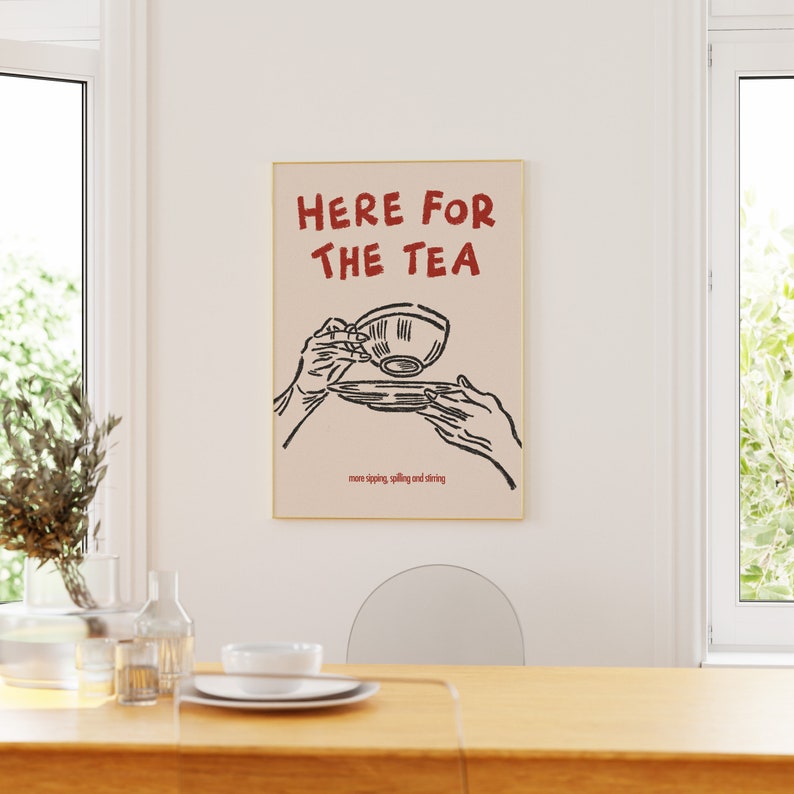 Here for the Tea Print, Hand Drawn Tea Cup Poster, Tea Lover Gift ...
