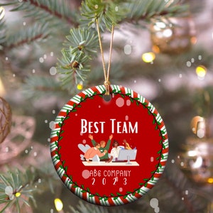 Best Team Ever Ornament Corportae Gift Thank You Team Personalized ...