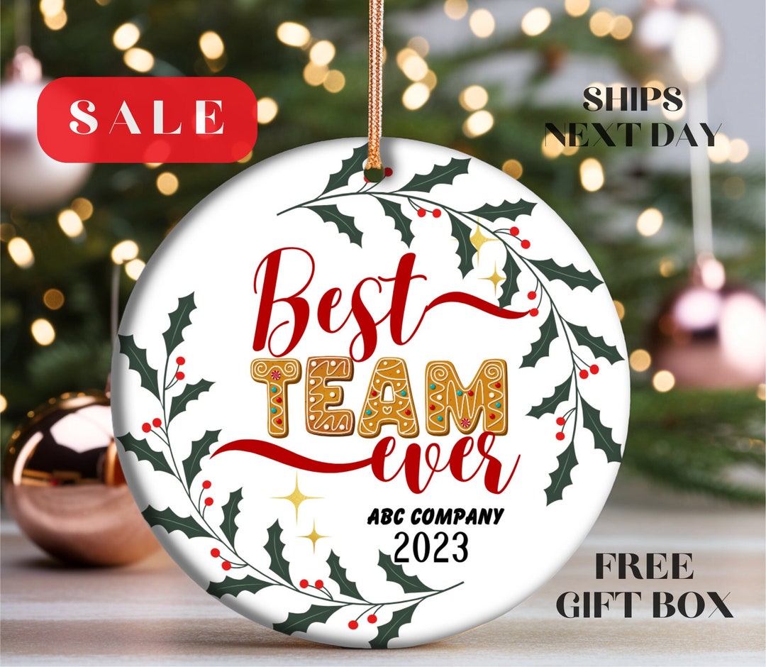 Best Team Ever Ornament Corportae Gift Thank You Team Personalized ...