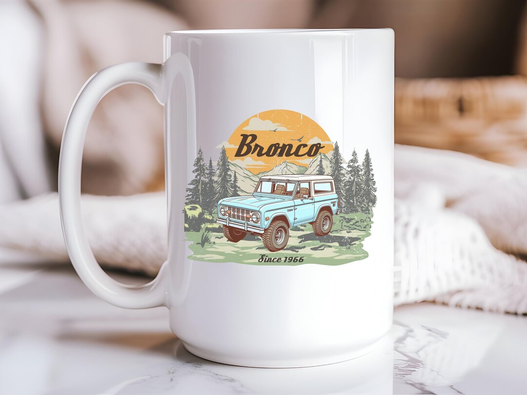 Bronco Mug, 15oz Coffee Mug With Ford Bronco Design, Retro Bronco Mug ...
