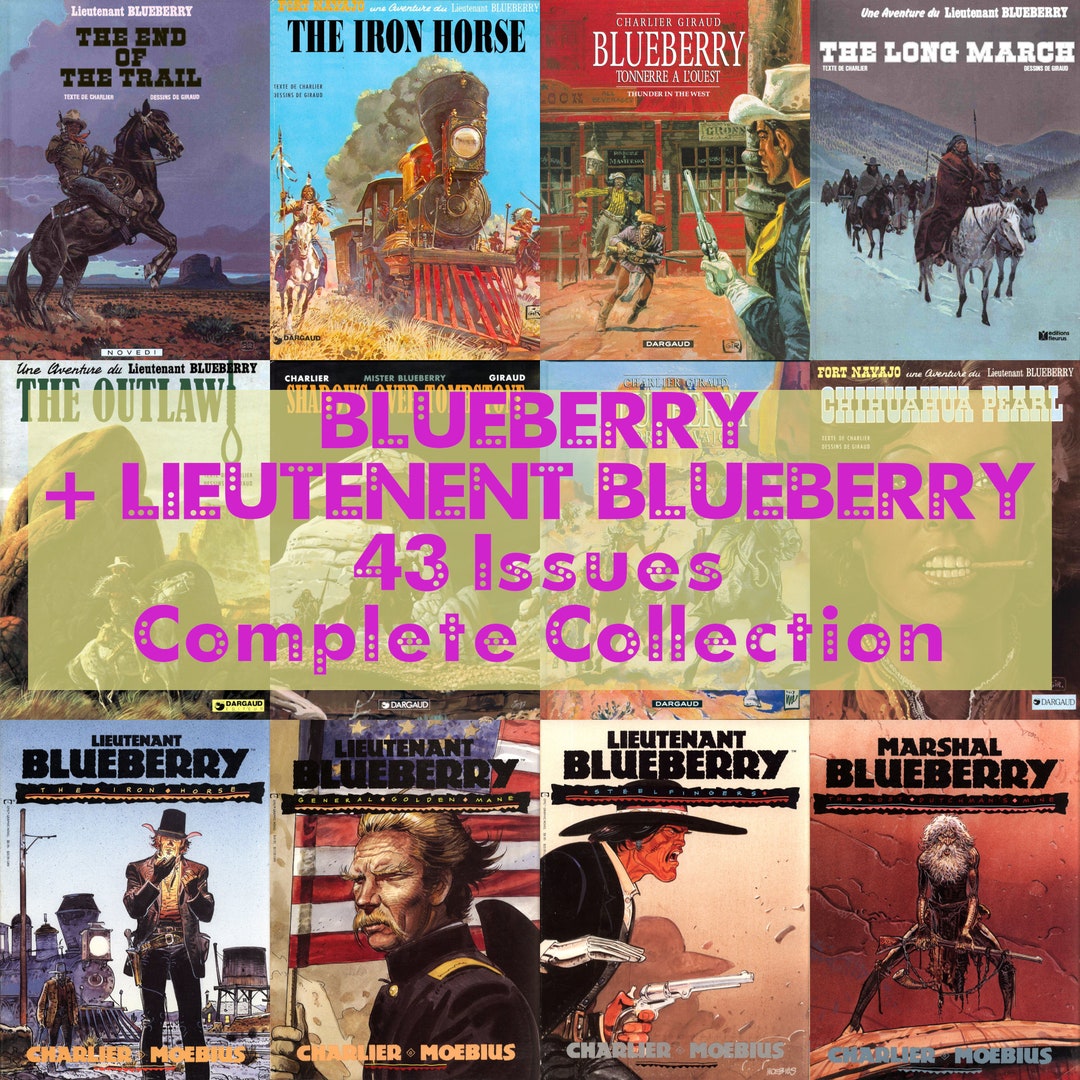 Blueberry Comics, Lieutenent Blueberry, Young Blueberry, Western Comics ...