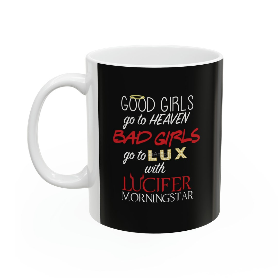 Lucifer Mug With Saying, 11.oz Mug, Lucifer Mug, Novelty Mug, Gift ...