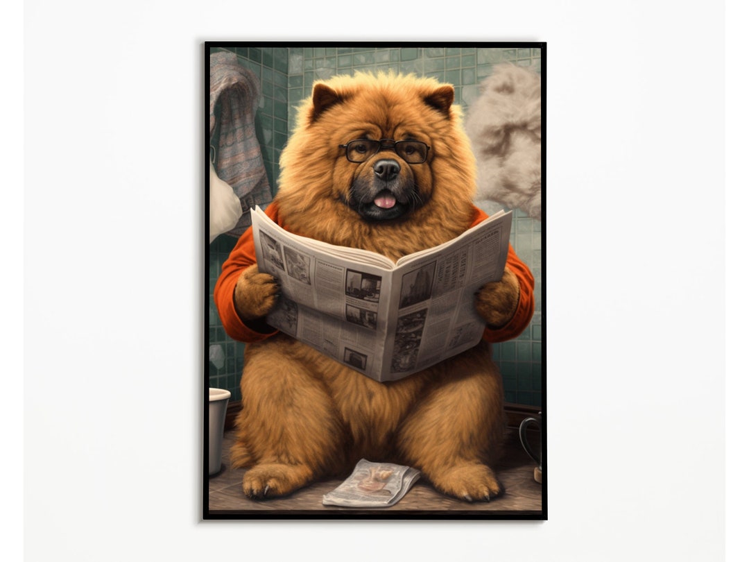 Chow Chow on the Toilet Reading the Newspaper Funny Dog - Etsy