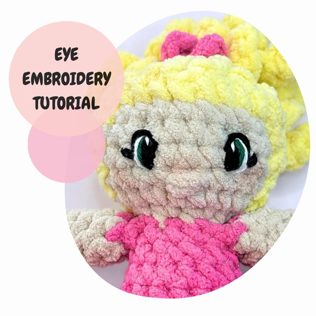 Eye Embroidery Tutorial: Eye Embroider for Crochet Plushie's and Dolls ...