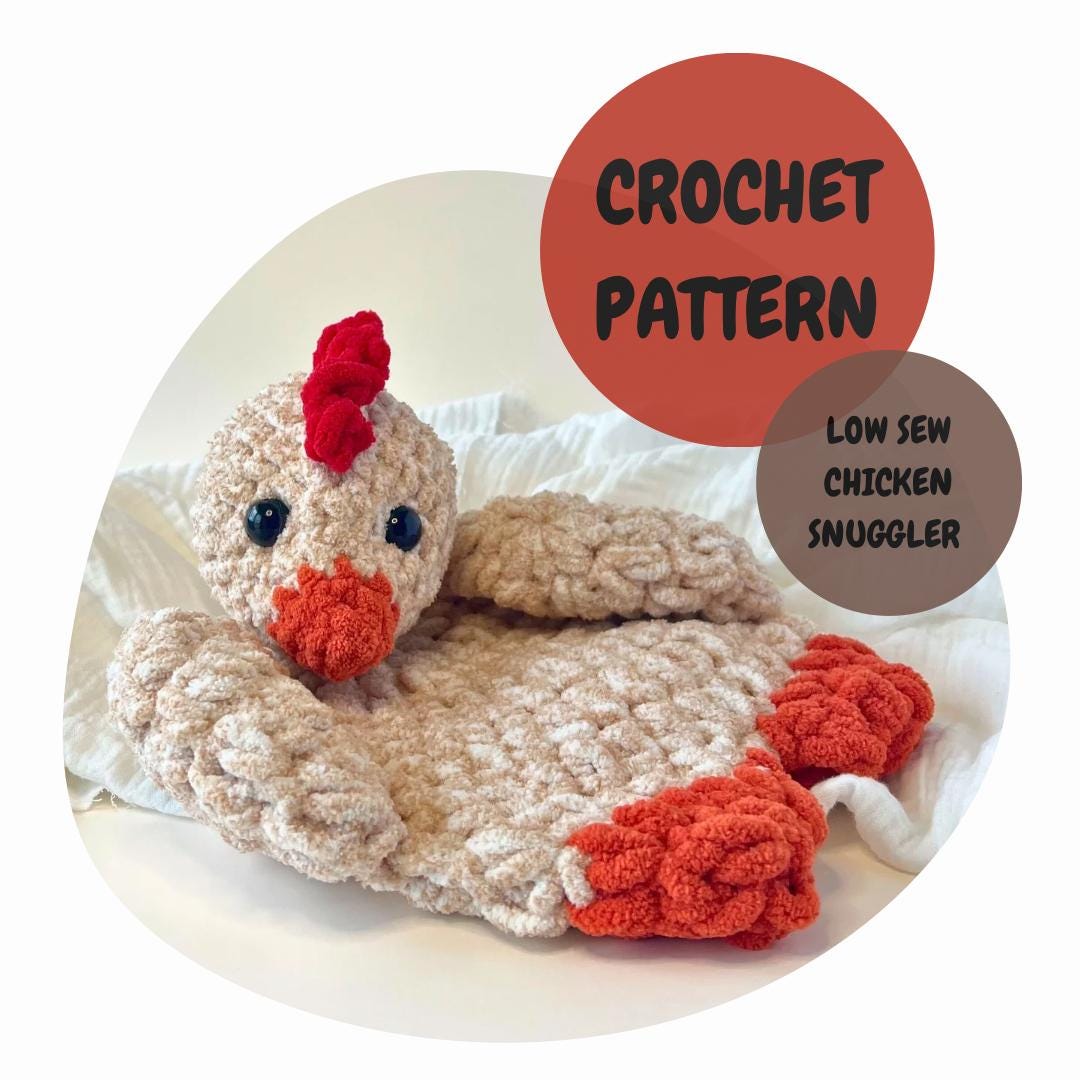Crochet Pattern: Chicken Lovey Snuggler, Amigurumi Crochet Pattern ...
