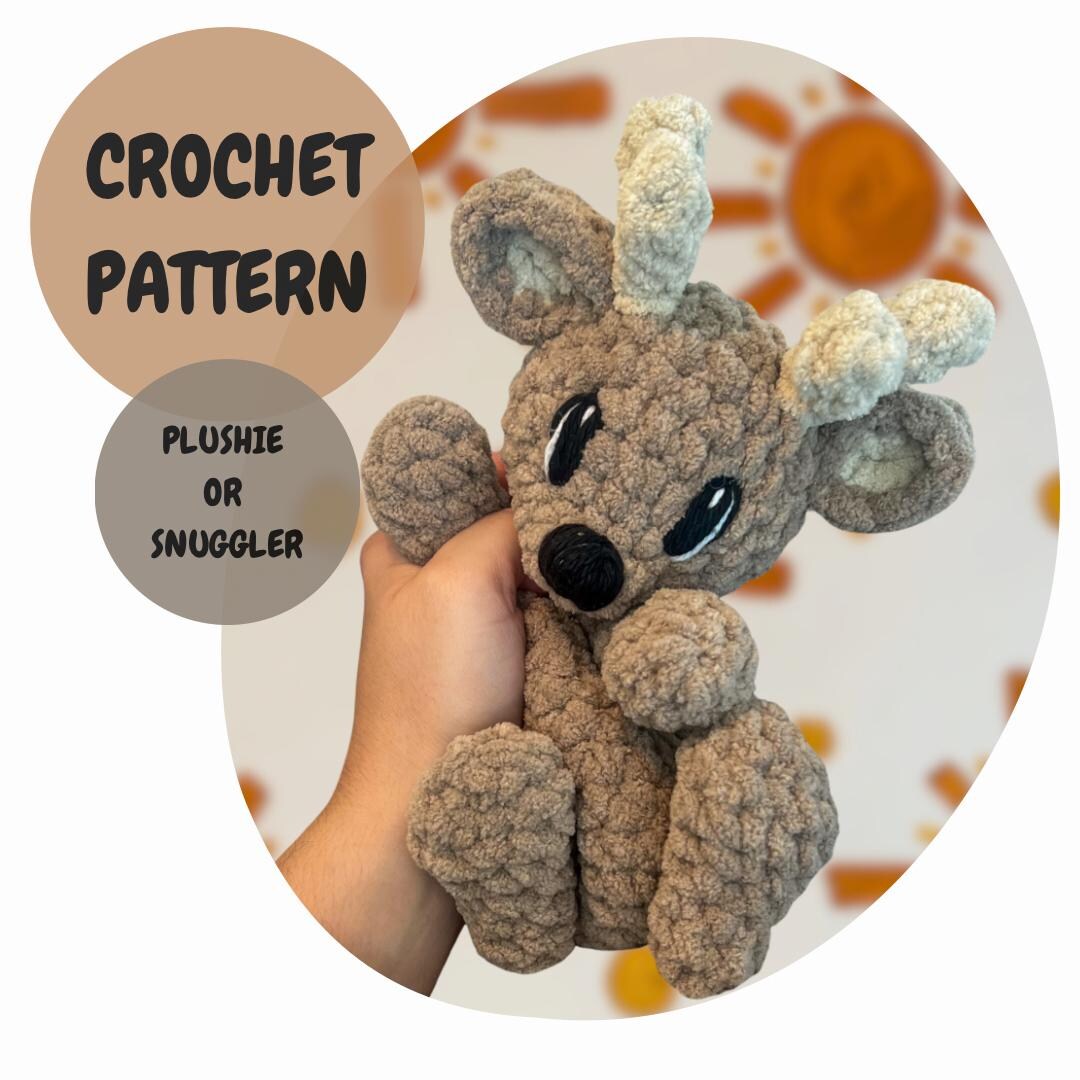 Crochet Pattern: Dash the Deer Snuggler or Plushie, Deer Crochet, Deer ...