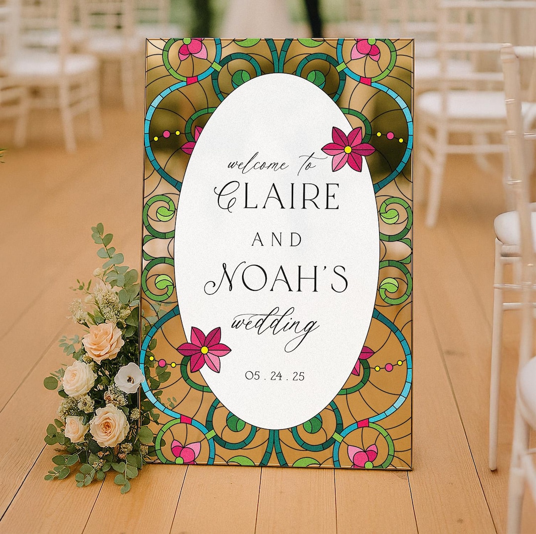 Stained Glass Wedding Sign, Gold Mirror Wedding Welcome Sign, Floral ...