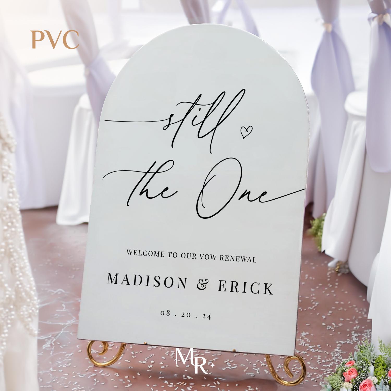 Still the One Wedding Sign, Vow Renewal Sign, Wedding Renewal Ideas ...