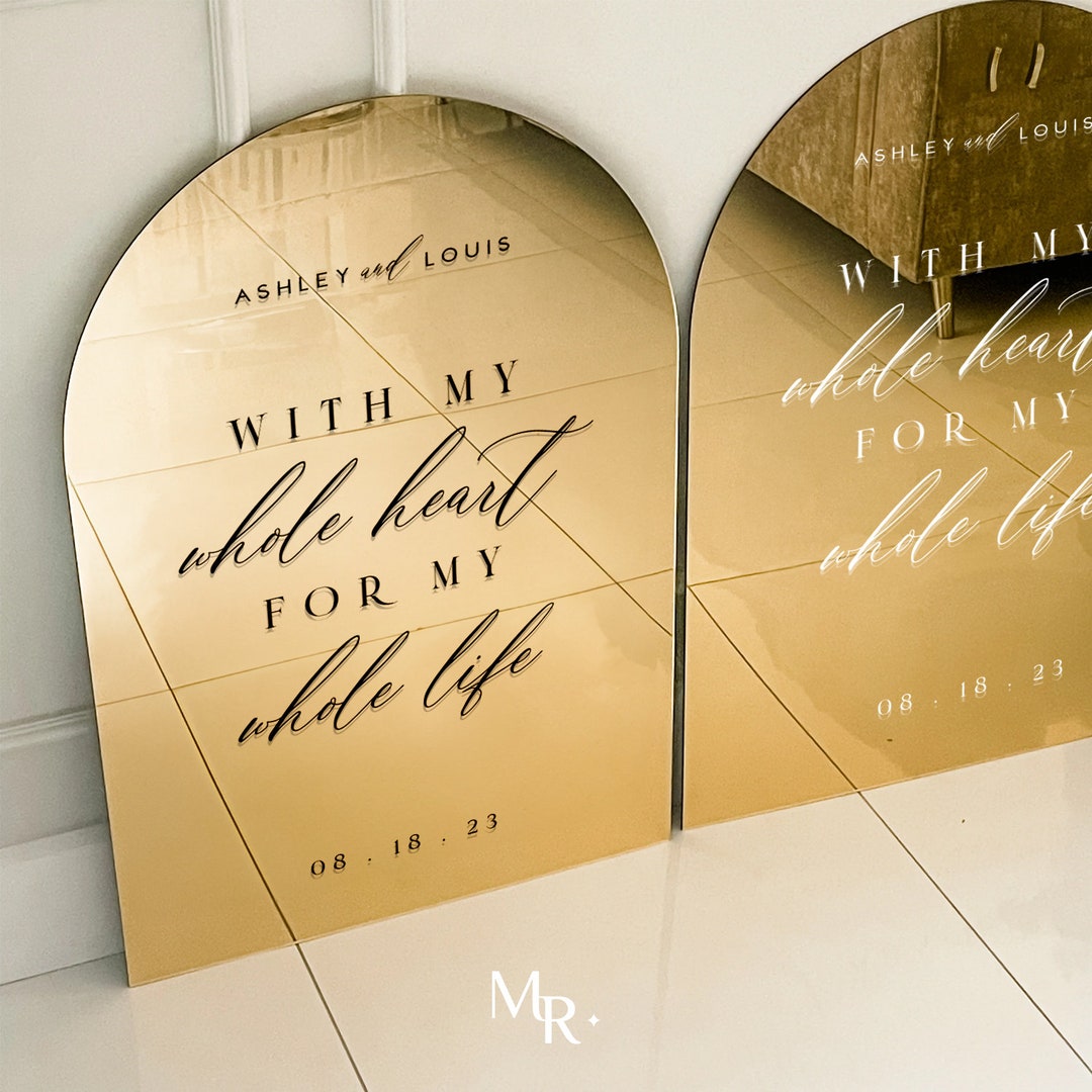 Mirror Wedding Welcome Sign, Wedding Mirror Sign, With My Whole Heart ...