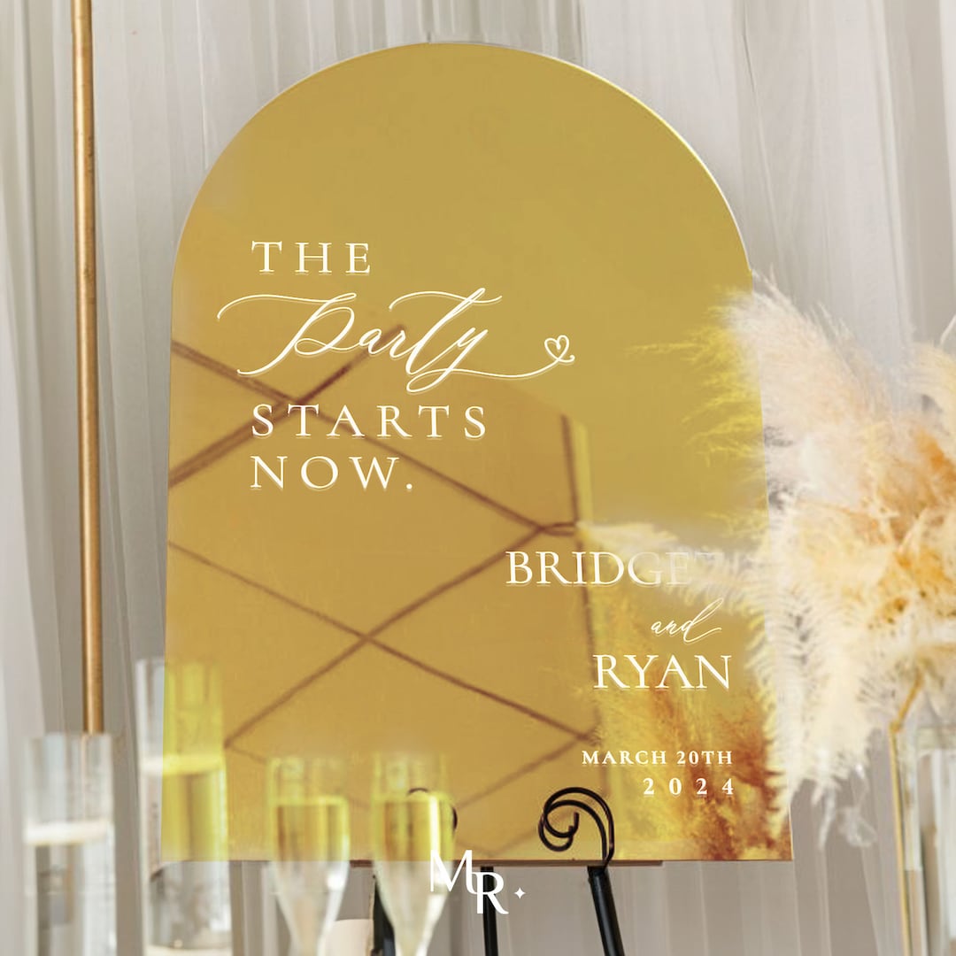 Mirror Wedding Sign, Wedding Mirror Sign, the Party Starts Now Wedding ...
