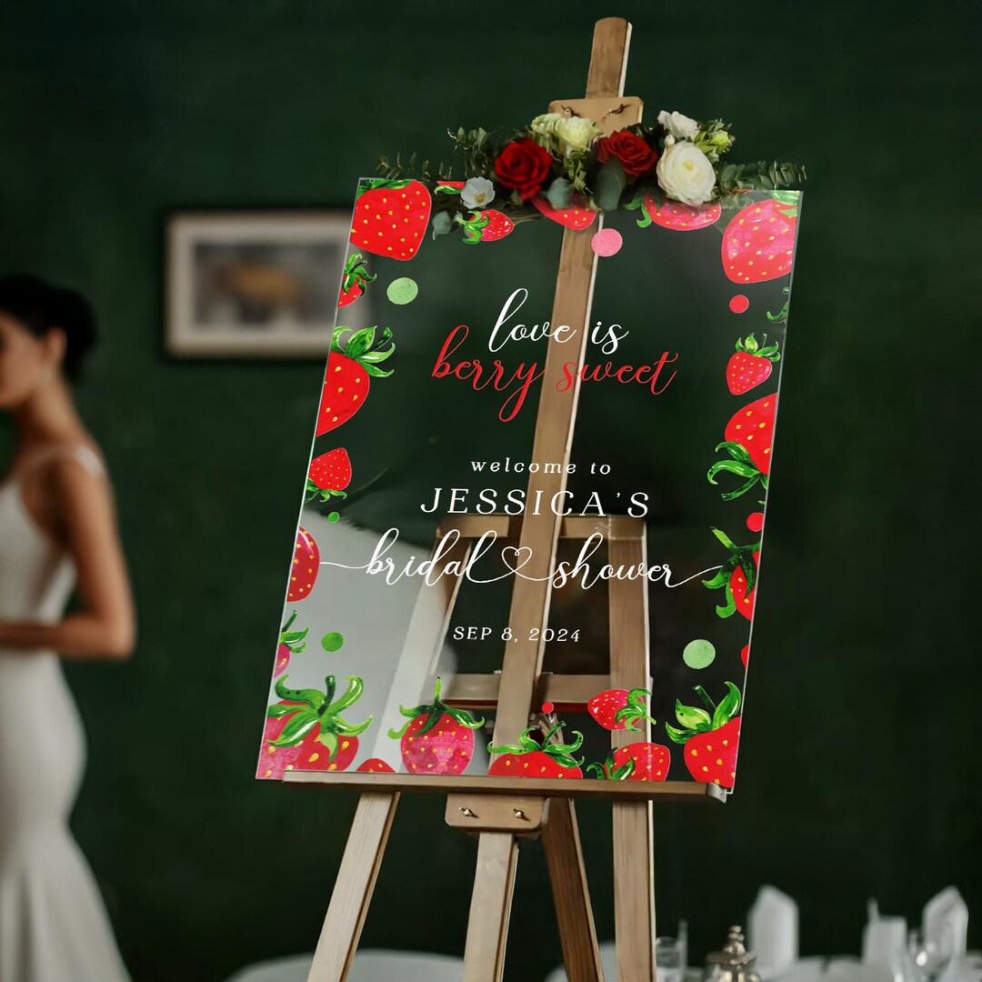 Strawberry Bridal Shower Welcome Sign, Love is Berry Sweet Bridal ...