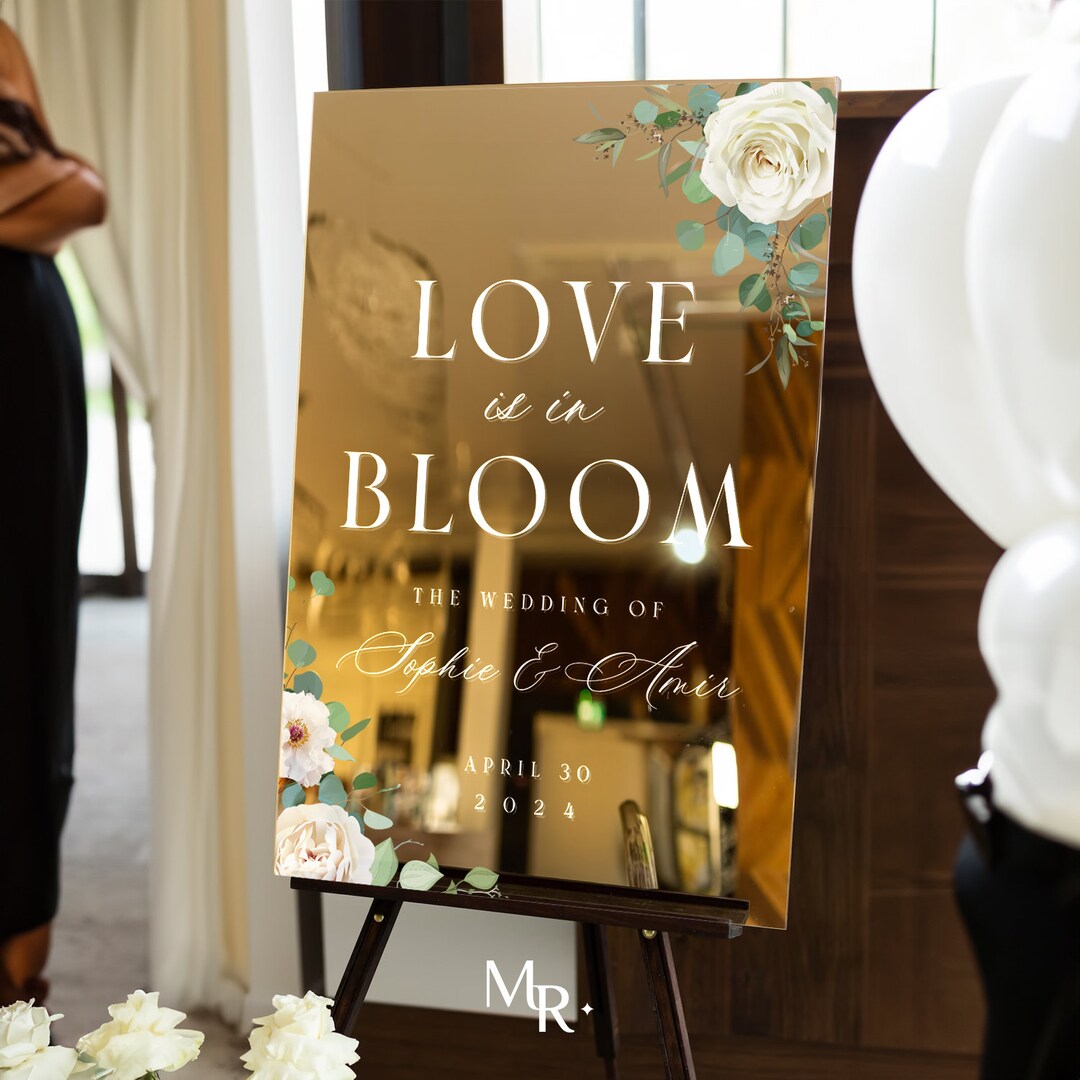 Mirror Wedding Sign, Floral Wedding Sign, Wedding Entrance Sign, Love ...