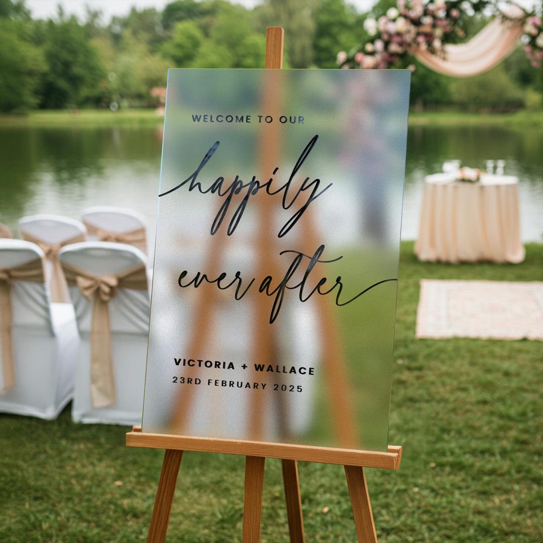 Welcome to Our Happily Ever After Wedding Sign, Acrylic Wedding Signage ...