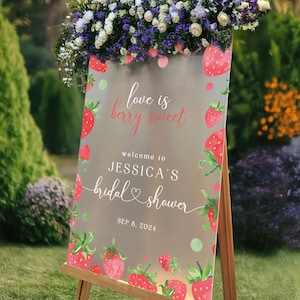 Strawberry Bridal Shower Welcome Sign, Love is Berry Sweet Bridal ...