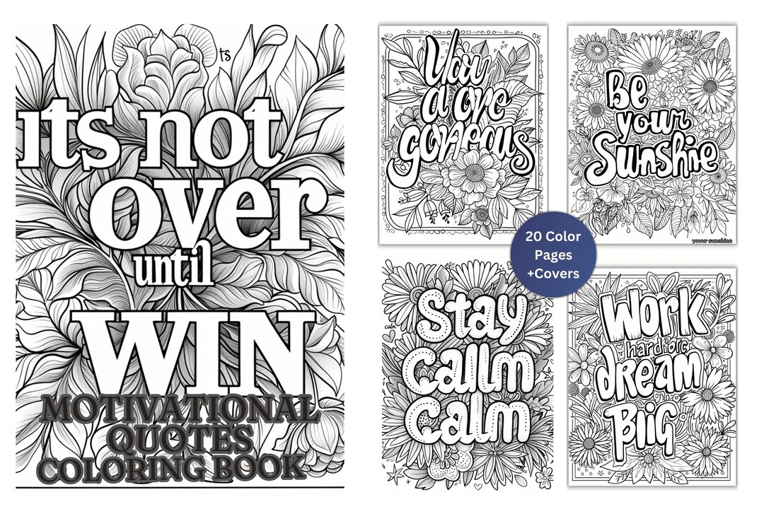 Motivational Quotes Coloring Pages for Kids & Adults, Printable ...
