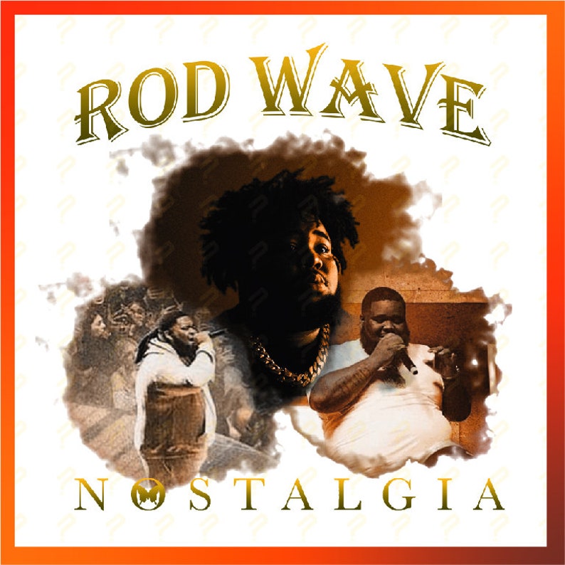 Rod Wave Nostalgia Tour 2023 Png, Rod Wave Png, Rod Wave Nostalgia Png ...