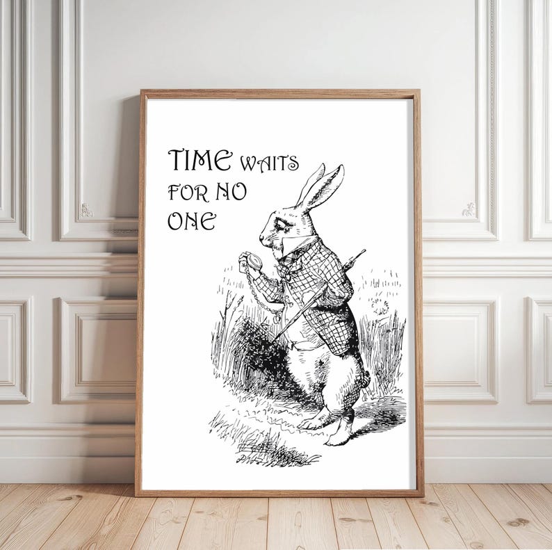 The White Rabbit Motivational Quote Poster, Alice in Wonderland Decor ...