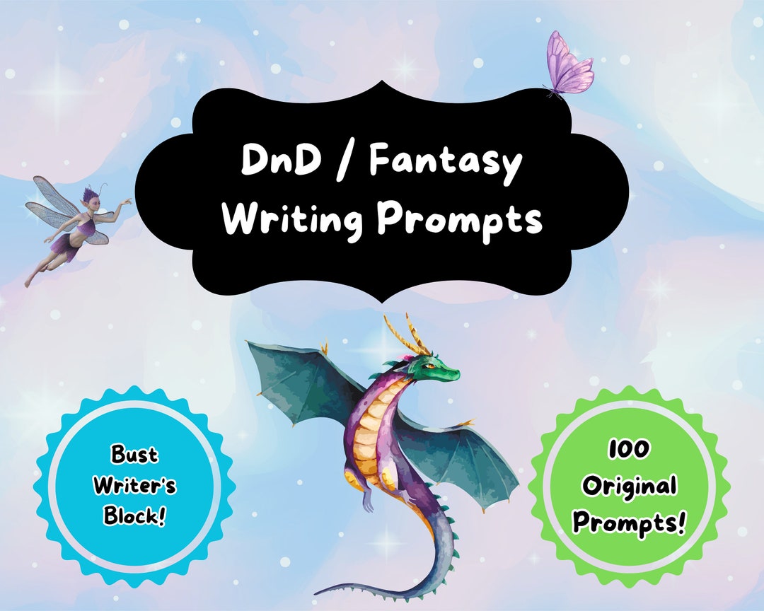 100 Original Dungeons & Dragons Fantasy Writing Prompts - Digital ...