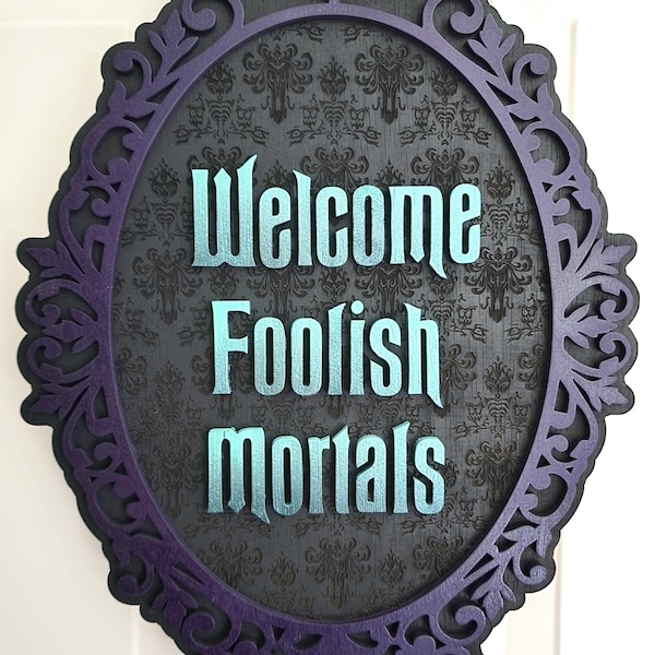 Welcome Foolish Mortals Sign - Etsy