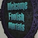 Welcome Foolish Mortals Door or Wall Hanger Decor Sign - Etsy
