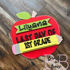 First Day | Last Day | School Sign | Pre-k Thru 12th | Apple ...