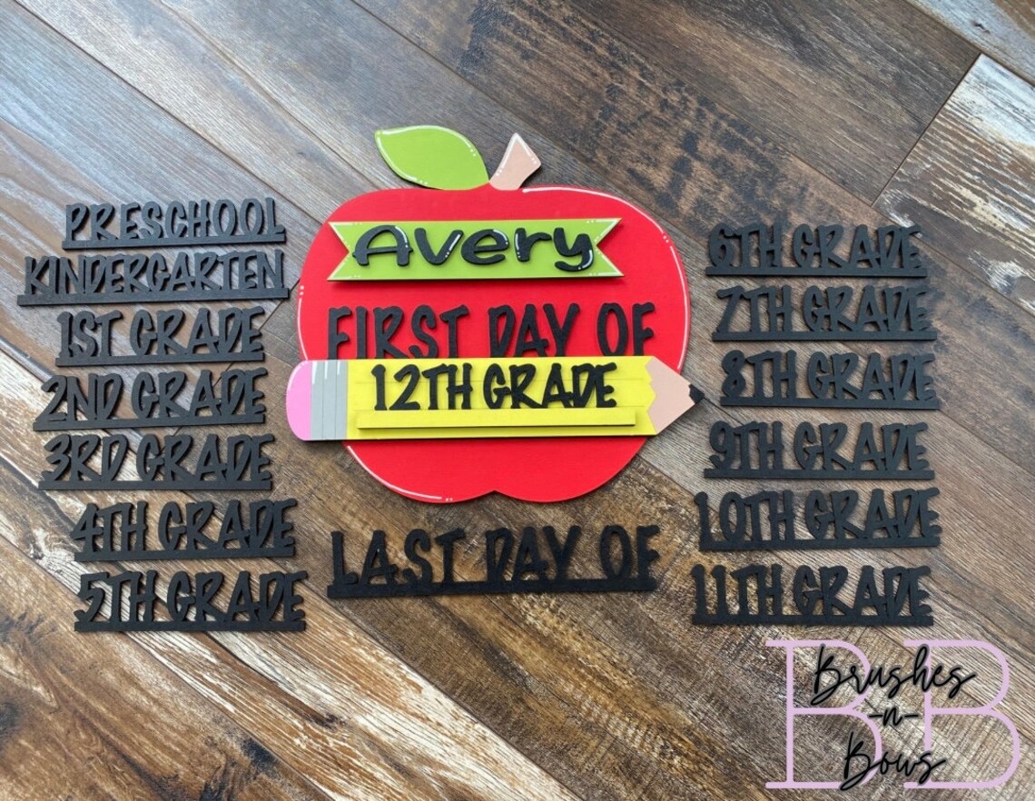 First Day | Last Day | School Sign | Pre-k Thru 12th | Apple ...
