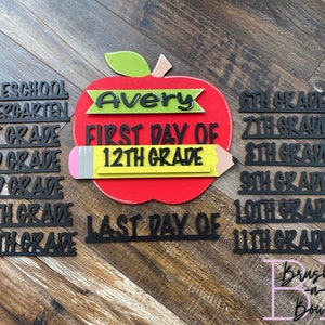 First Day | Last Day | School Sign | Pre-k Thru 12th | Apple ...