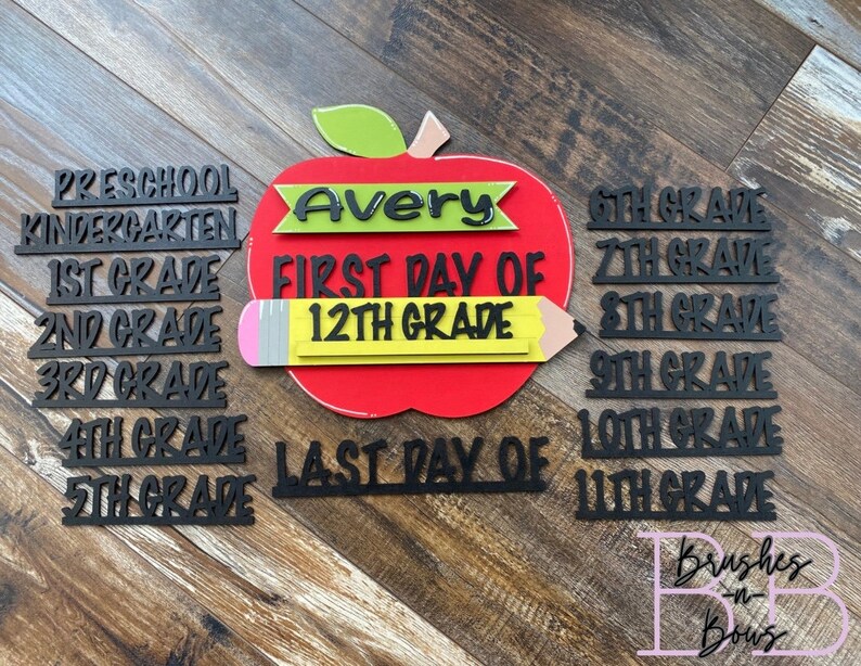 First Day Last Day School Sign Pre-k Thru 12th Apple Personalized ...